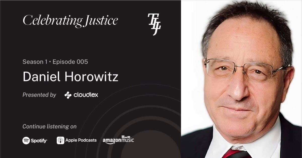Daniel Horowitz "Celebrating Justice" Ep. 05