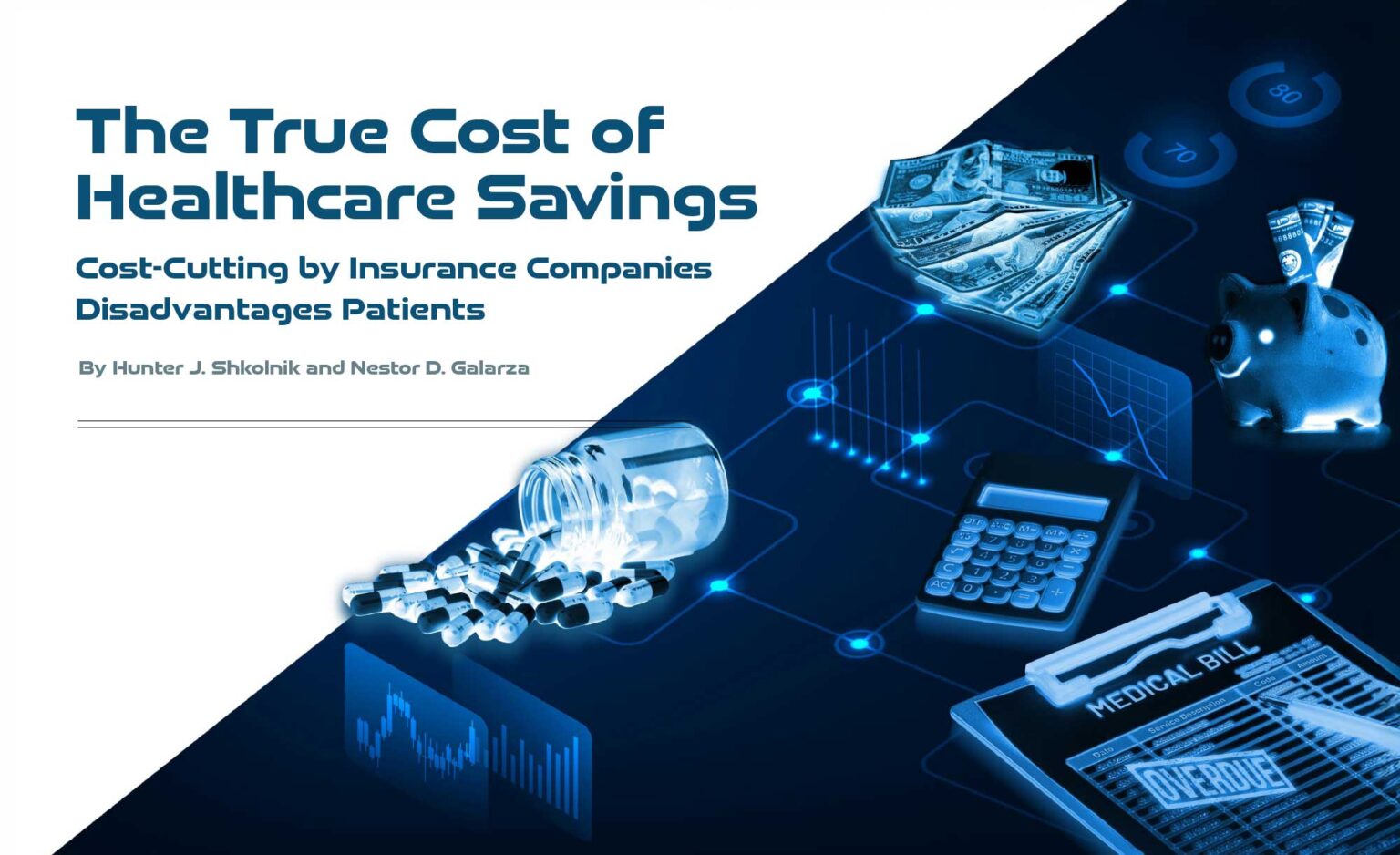 The True Cost of Healthcare Savings: The Disadvantage for Patients